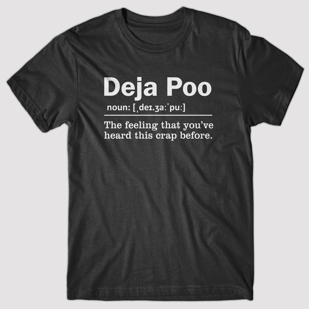 Deja Poo Definition - T-shirt – PRINTO