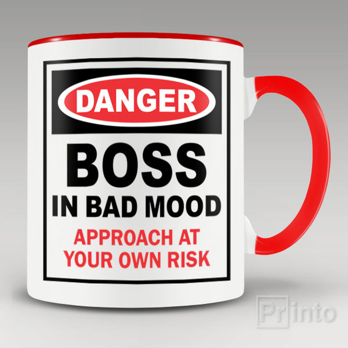 DANGER. BOSS IN BAD MOOD mug – PRINTO